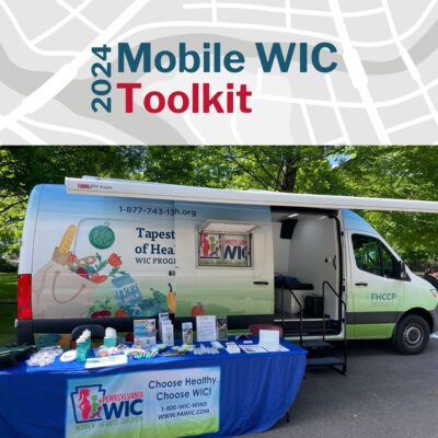 Mobile WIC Toolkit: Your Guide to Launch or Strengthen Your Mobile WIC ...